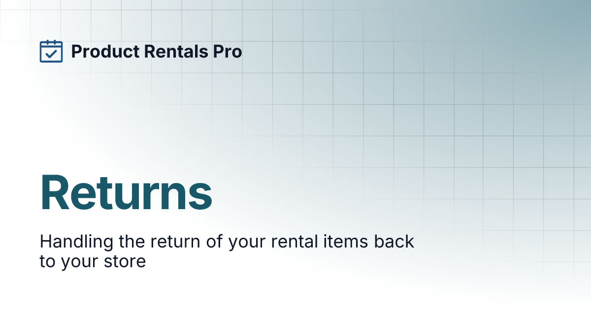 Returns | Product Rentals Pro